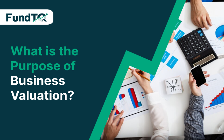What Is The Purpose Of Business Valuation? - FundTQ
