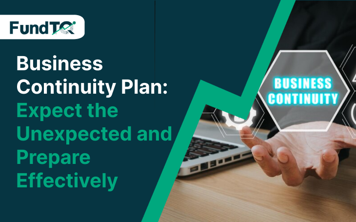 Business Continuity Plan: Expect the Unexpected - FundTQ