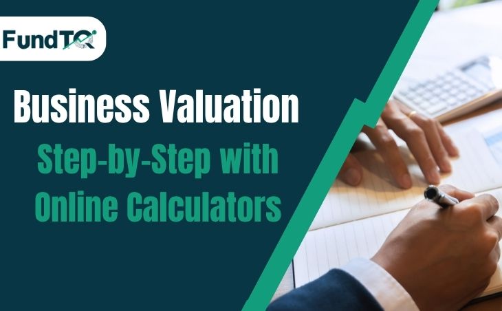 Business Valuation Software for Startups: Know It, Show It, Raise It